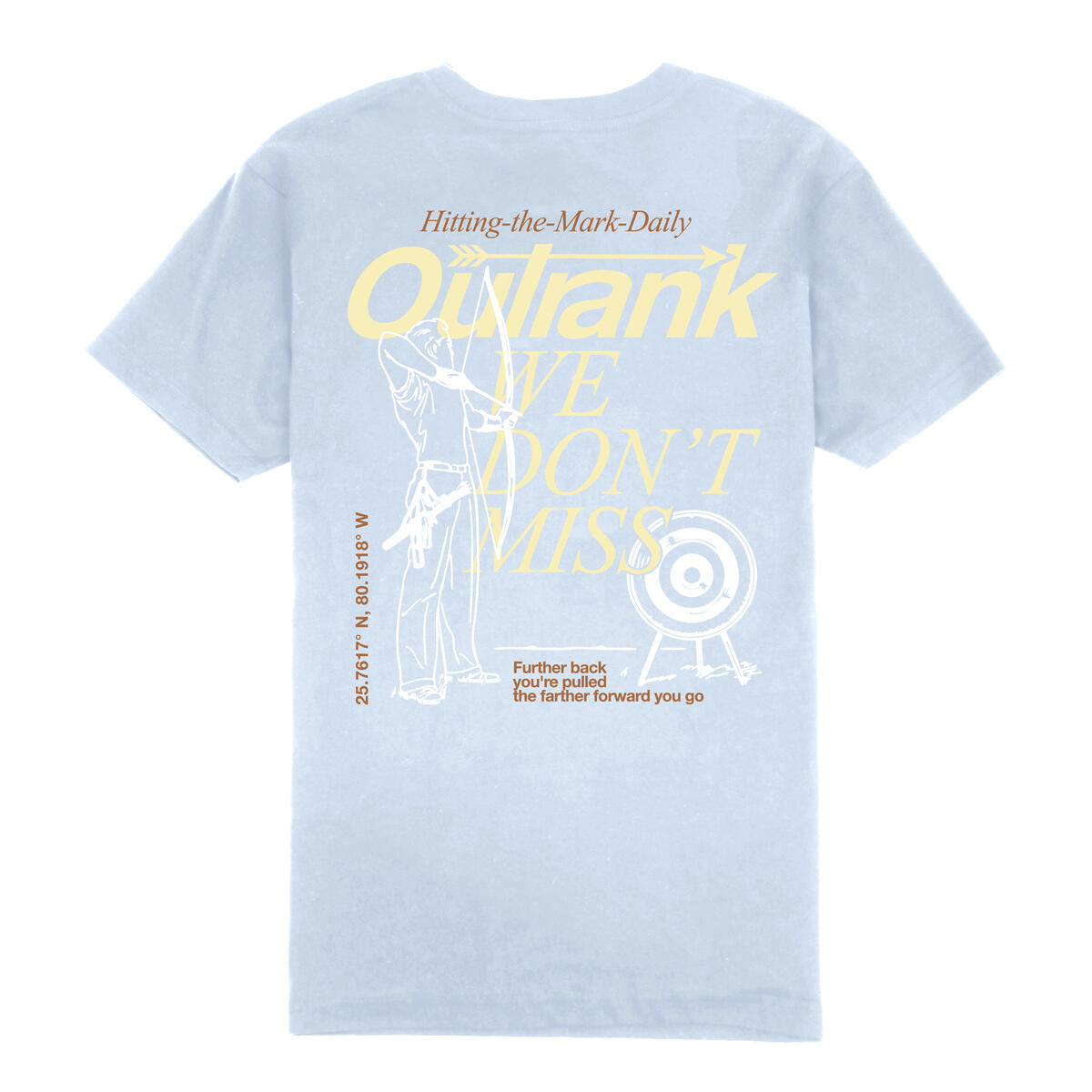 Outrank T-Shirt - We Don't Miss - Blue Mist - ORX176C – Vengeance78